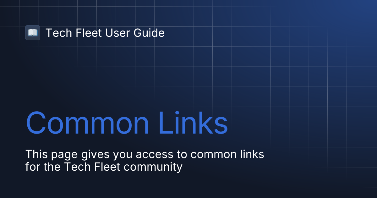 Common Links | Tech Fleet User Guide