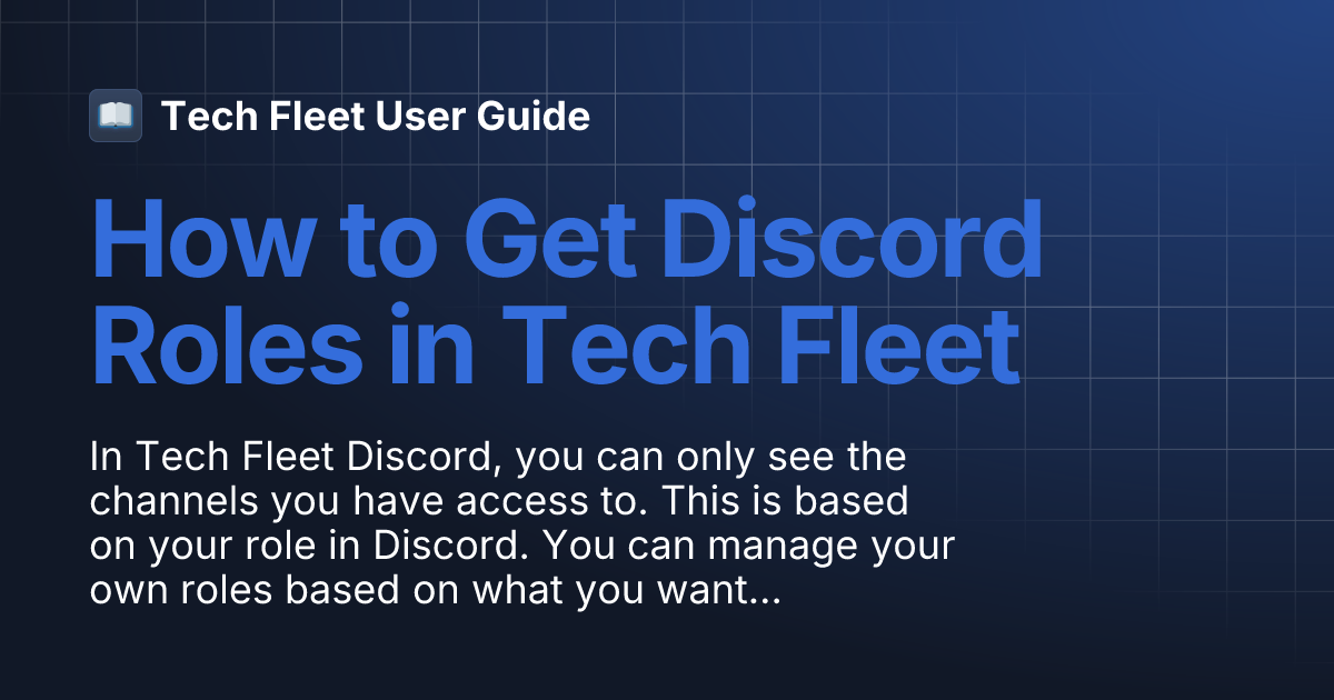 How to Get Discord Roles in Tech Fleet | Tech Fleet User Guide