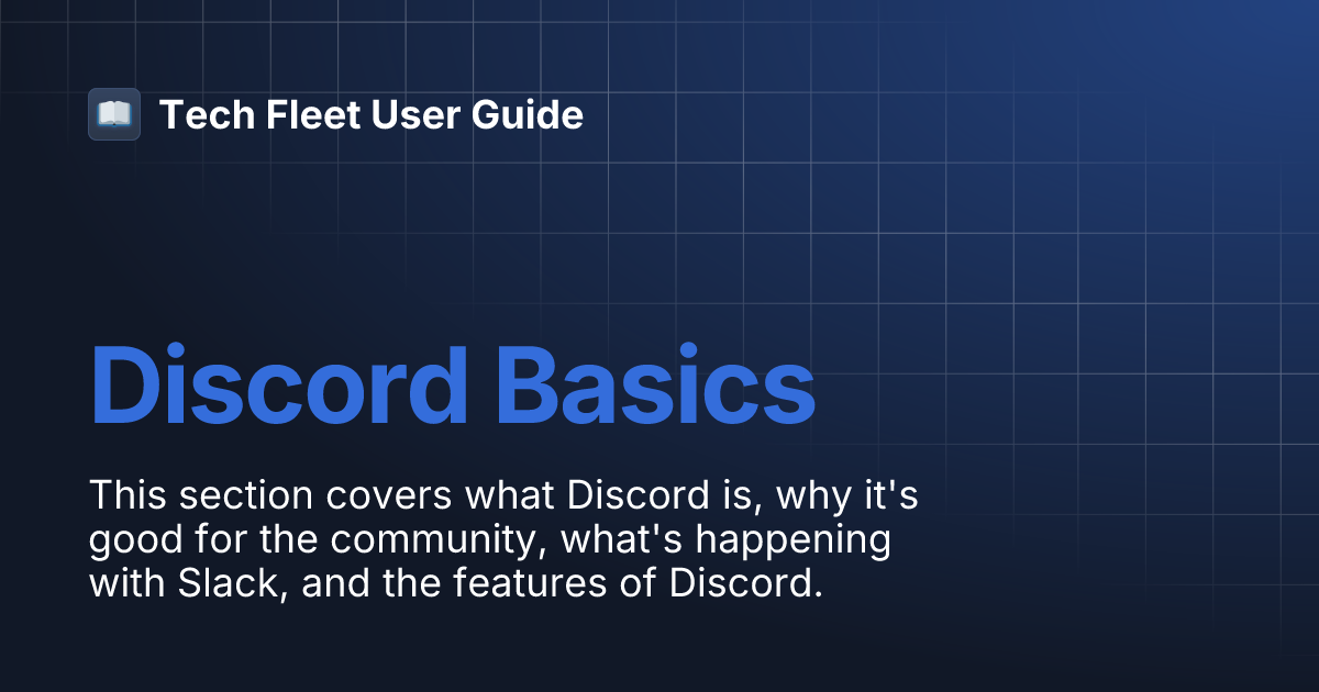 Discord Basics | Tech Fleet User Guide