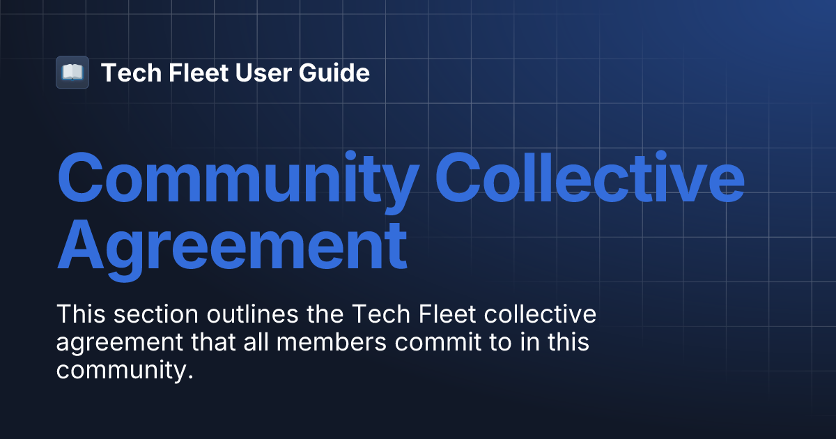 Community Collective Agreement | Tech Fleet User Guide