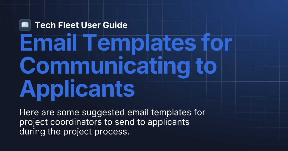Email Templates for Communicating to Applicants | Tech Fleet User Guide